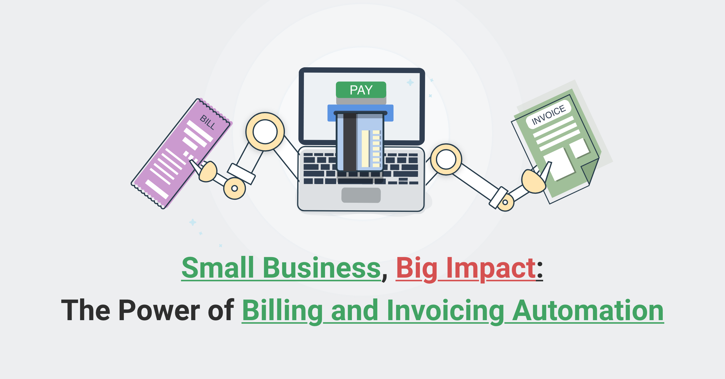 Small Business, Big Impact: The Power of Billing and Invoicing Automation - Avaza.com