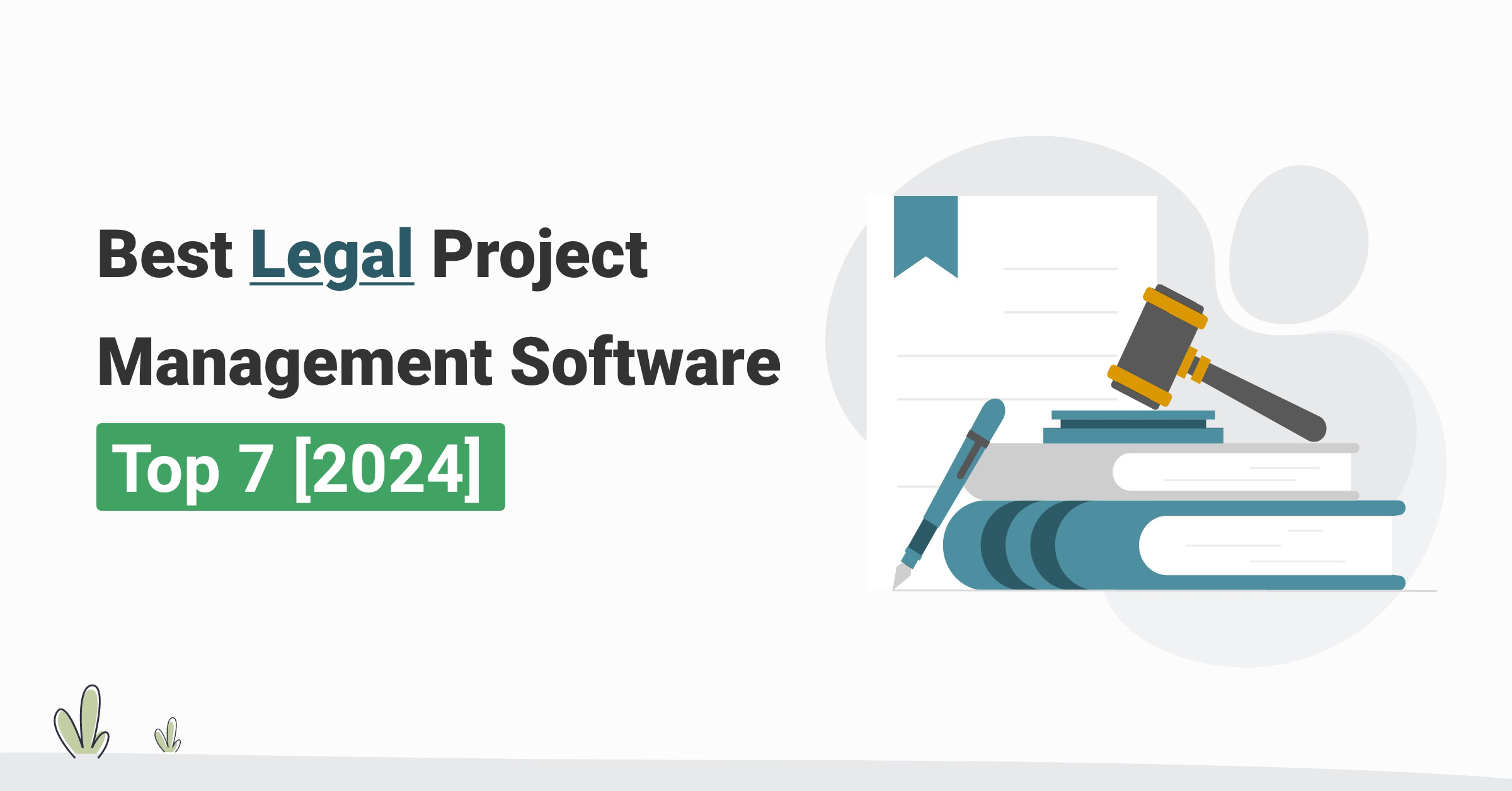 Best Legal Project Management Software | Top 7 [2024]
