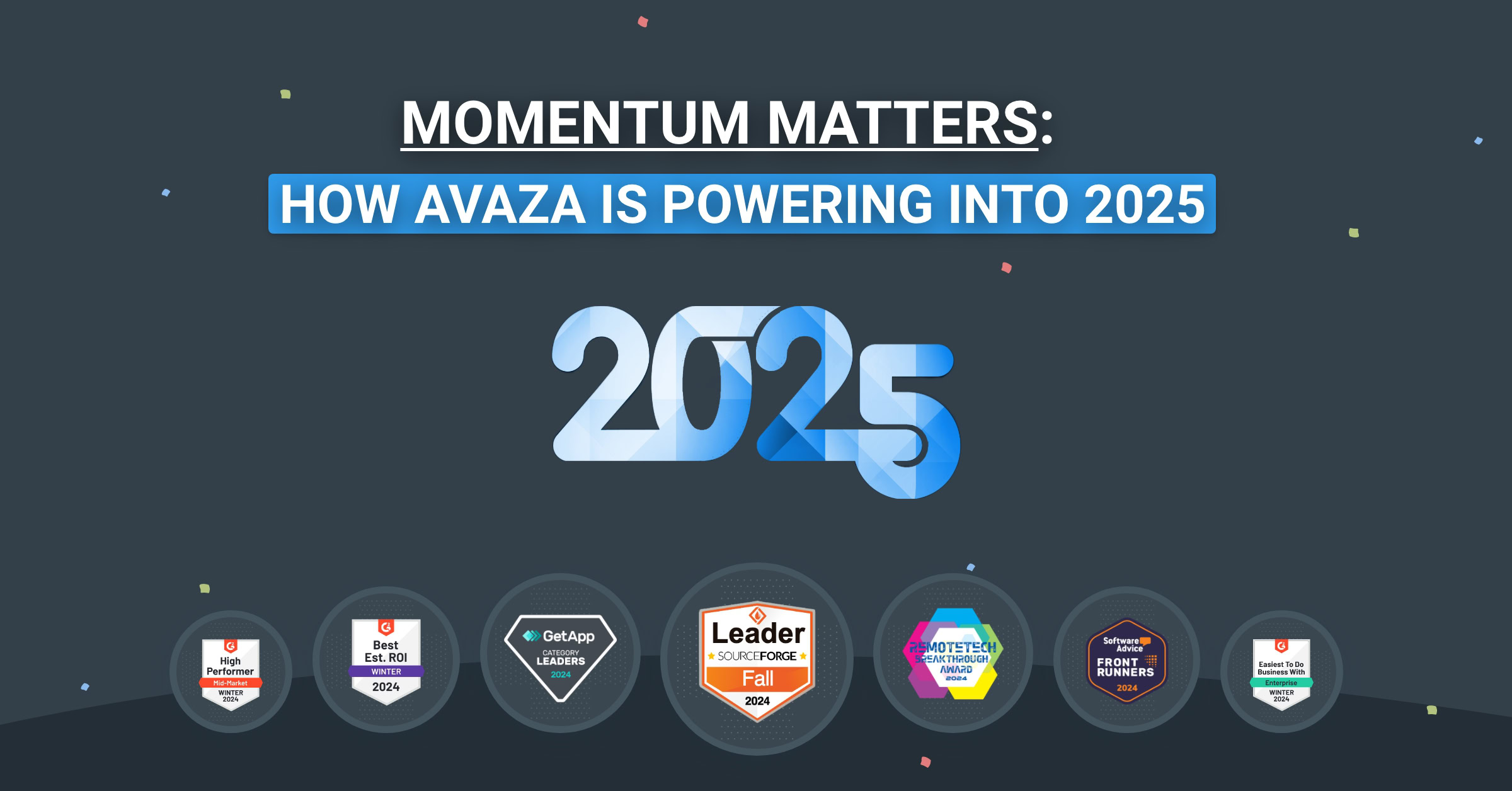 Momentum Matters: How Avaza is Powering Into 2025 - Avaza.com