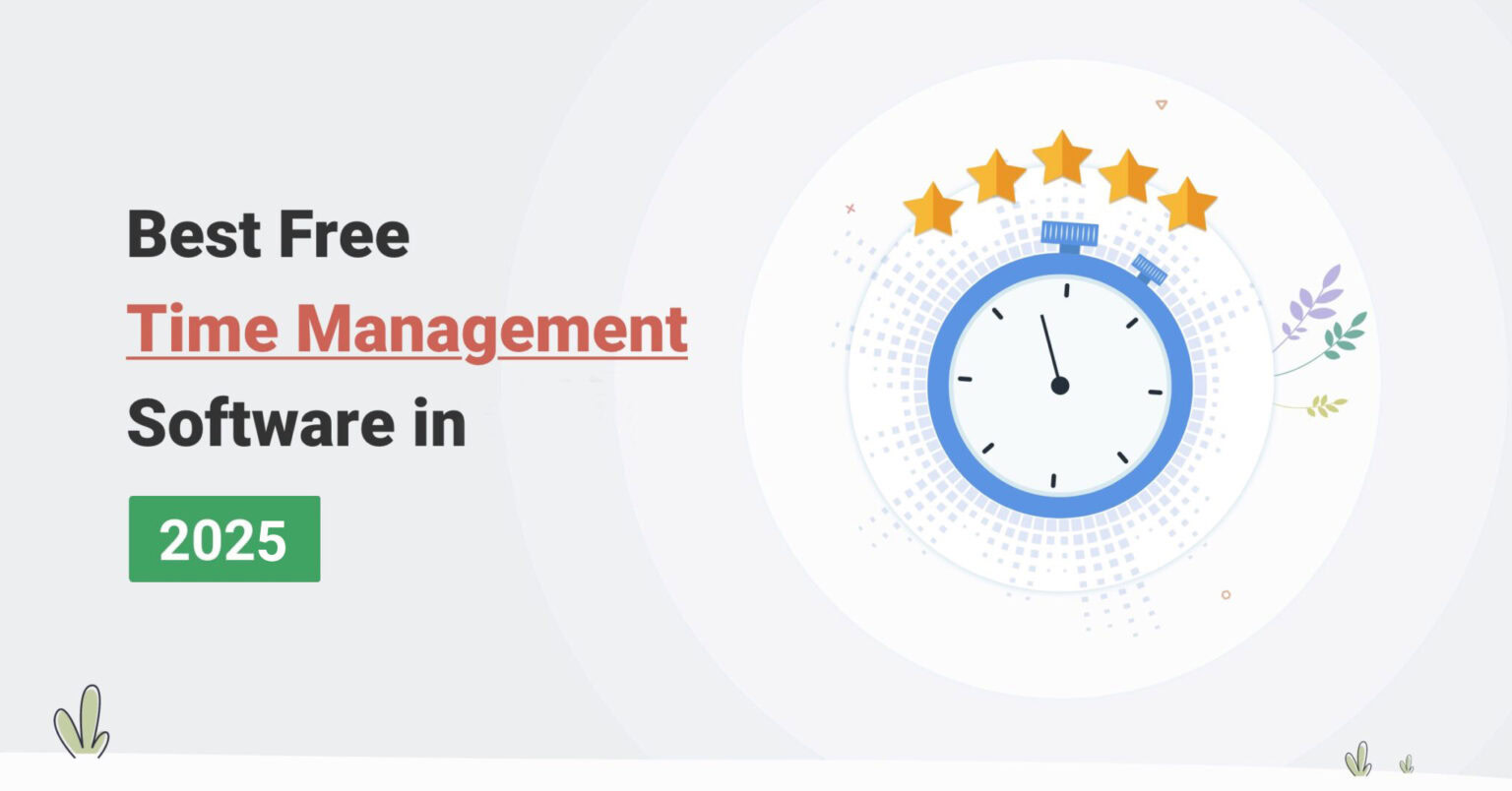 Best Free Time Management Software in 2025