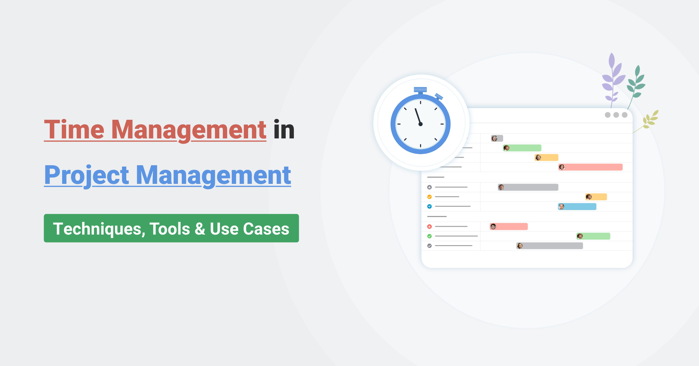 Project Time Management: Best Techniques & Tools (2025)