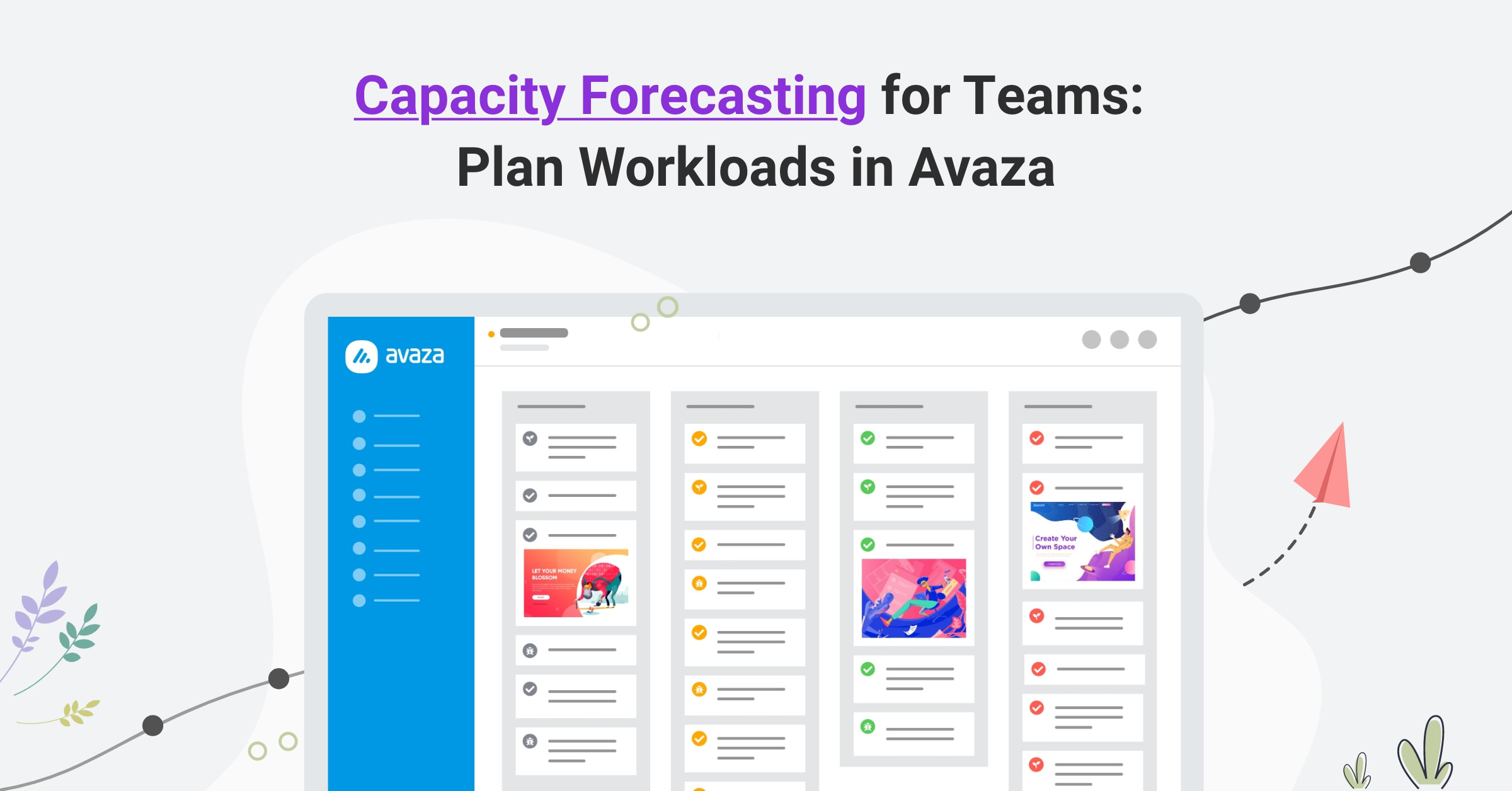 Capacity Forecasting for Teams: Plan Workloads in Avaza